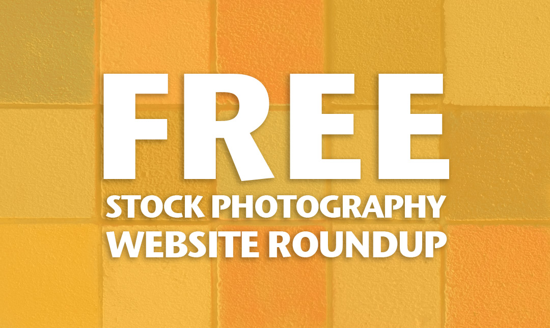 Free Stock Photography Website Roundup - ServanTek